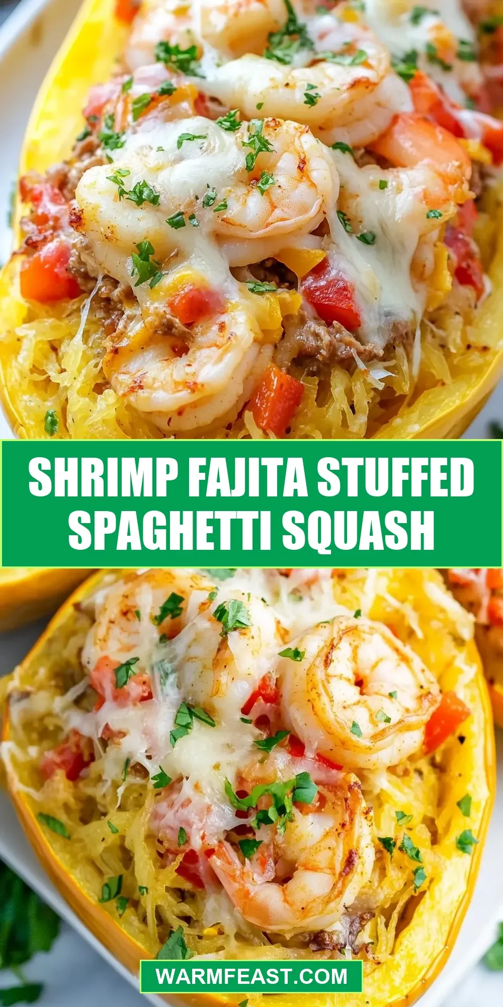 Shrimp Fajita Stuffed Spaghetti Squash - Warmfeast